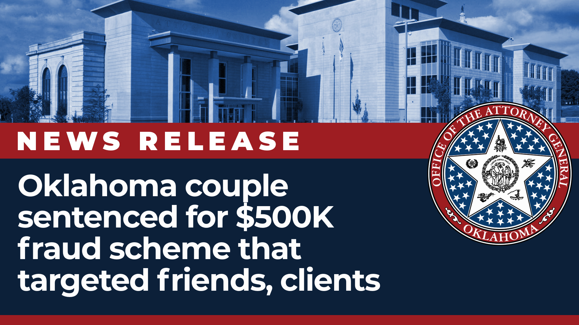 Oklahoma couple sentenced for $500K fraud scheme that targeted friends ...