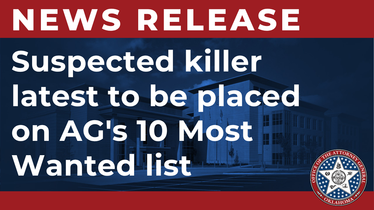 Suspected killer latest to be placed on Attorney General's 10 Most ...