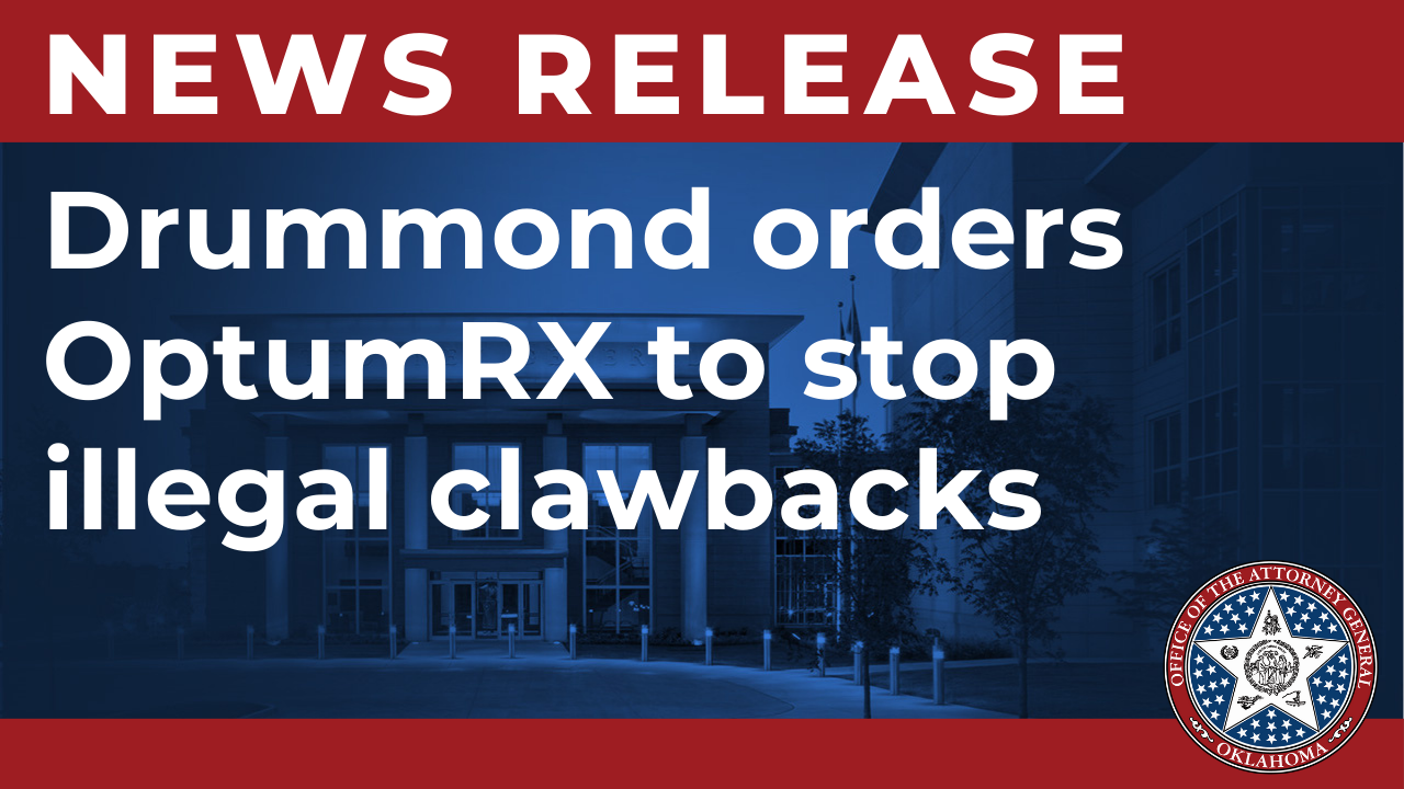 Drummond orders OptumRX to stop illegal clawbacks