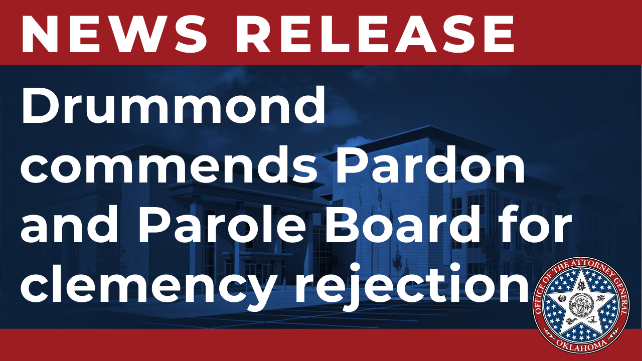 Drummond commends Pardon and Parole Board for clemency rejection