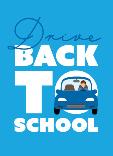 Drive Back to School